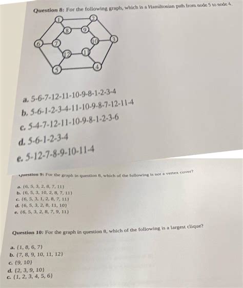 Solved Question 8 For The Following Graph Which Is A
