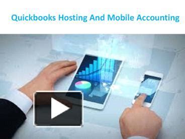 PPT Quickbooks Hosting And Mobile Accounting PowerPoint Presentation Free To Download Id
