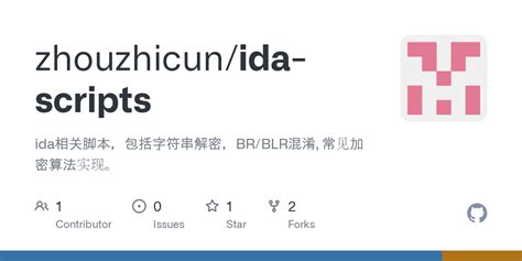 GitHub zhouzhicun ida scripts ida相关脚本包括字符串解密BR BLR混淆 常见加密算法实现