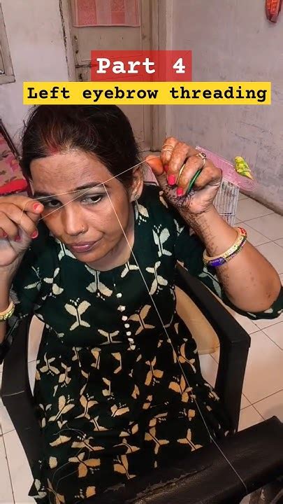 Left Eyebrow Threading Eyebrows And Forehead Threading Tutorial By