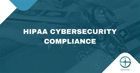 Hipaa Security Rule And Compliance Rochester Ny Isecure