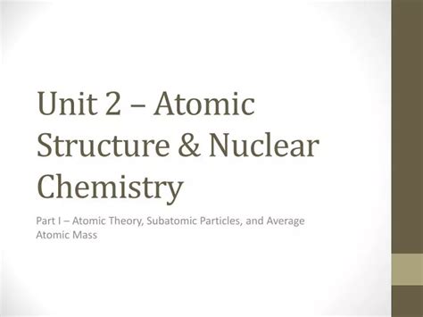 PPT Unit 2 Atomic Structure Nuclear Chemistry PowerPoint Presentation ID 4723380
