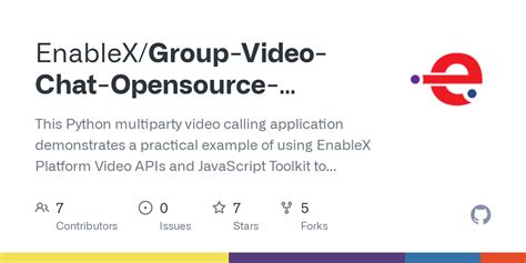 Github Enablexgroup Video Chat Opensource Application In Python This Python Multiparty Video
