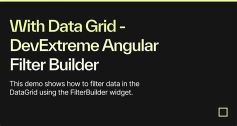 With Data Grid Devextreme Angular Filter Builder Codesandbox