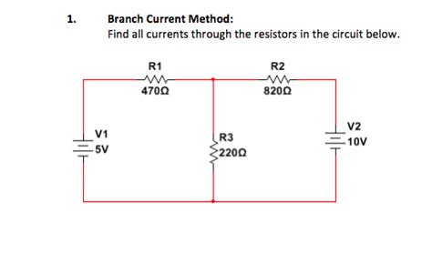 Solved Solve Using The Branch Current Method Chegg