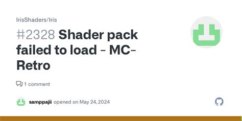 Shader Pack Failed To Load Mc Retro · Issue 2328 · Irisshadersiris · Github