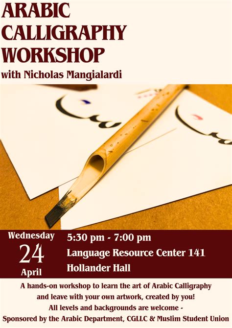 Arabic Calligraphy Workshop Center For Global Languages Literatures Cultures