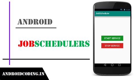 Android Jobscheduler Tutorial Job Scheduler Example
