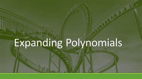 Expanding Polynomials Youtube Expanding Polynomials Youtube