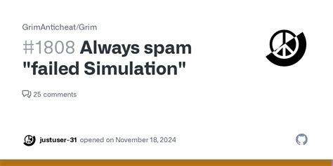 Always Spam Failed Simulation · Issue 1808 · Grimanticheatgrim · Github