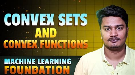 Convex Function What Is Convex Function Convex Sets And Functions