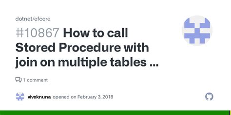 How To Call Stored Procedure With Join On Multiple Tables In Entity Framework Core · Issue