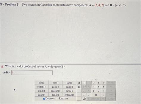 Solved 7 Problem 5 Two Vectors In Cartesian Coordinates