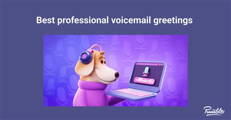 25 Best Professional Voicemail Greetings To Improve Cx