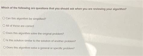 Solved Which Of The Following Are Questions That You Should