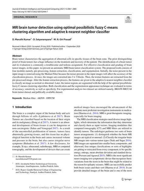 Mri Brain Tumor Detection Using Optimal Possibilistic Fuzzy C Means