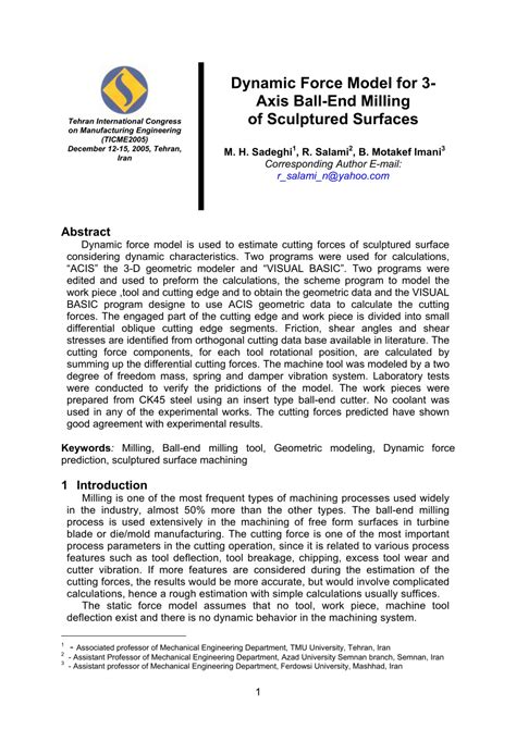 Pdf Dynamic Force Model For 3 Axis Ball End Milling Of Sculptured Surfaces