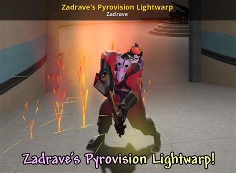 Zadraves Pyrovision Lightwarp Mod For Team Fortress 2 Tf2 Mods