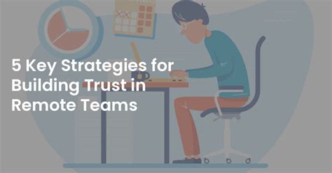 5 key strategies for building trust in remote teams