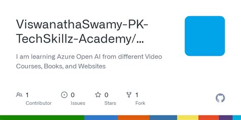 github viswanathaswamy pk techskillz academy learn azure openai i am