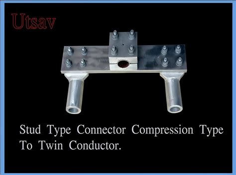 Brass Stud Type Connector Compression Type To Twin Conductor At Rs 3500 In Vadodara