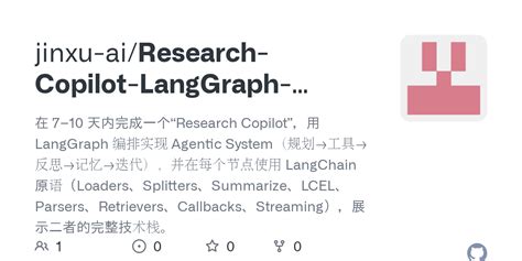 Github Jinxu Airesearch Copilot Langgraph Langchain 在 710 天内完成一个“research Copilot”，用