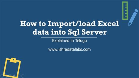 How To Importload Excel Data Into Sql Server Explained In Telugu Sql Server Telugu