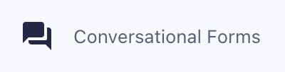 Using The Conversational Forms Add On