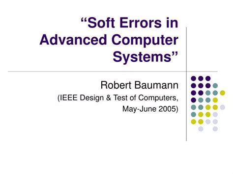 Ppt “soft Errors In Advanced Computer Systems” Powerpoint