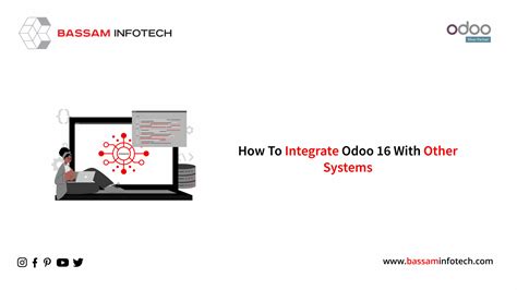 Integrate Odoo 16 With Other Systems Integration Odoo