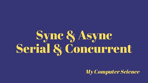 Cs 동기 Vs 비동기 직렬 Vs 동시