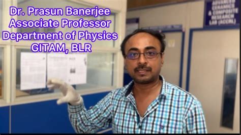 Dr Prasun Banerjees Laboratory Physics Gitam Blr Dept Of Physics Gitam Bangalore