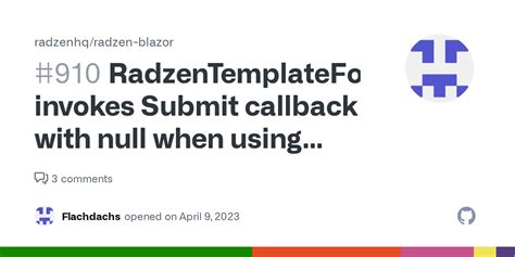 Radzentemplateform Invokes Submit Callback With Null When Using