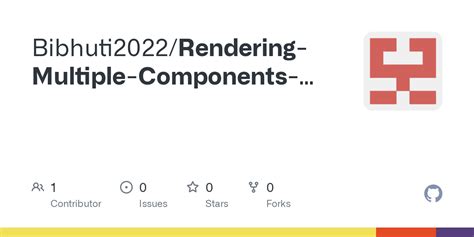 github bibhuti2022 rendering multiple components with react reactjs