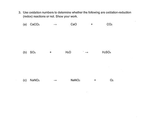 Solved 3 Use Oxidation Numbers To Determine Whether The Chegg Com