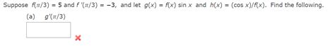 Solved Suppose f π 3 5 and f π 3 3 and let Chegg com