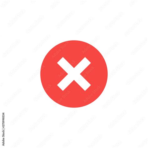 Cross Mark Icon Red X Mark Symbol Vector Cross Icon Stock Vector Adobe Stock