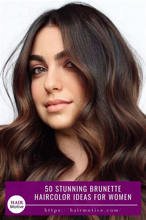 50 Stunning Brunette Hair Color Ideas For Women Brunette Hair Color