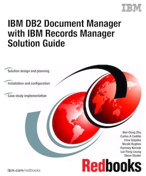 IBM DB2 Document Manager With IBM Records Manager Solution Guide