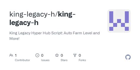 GitHub King Legacy H King Legacy H King Legacy Hyper Hub Script Auto Farm Level And More