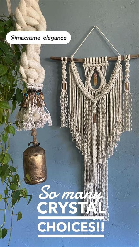 Crystals Hanging In Your Macrame Macrame Patterns Tutorials Macrame Macrame Patterns