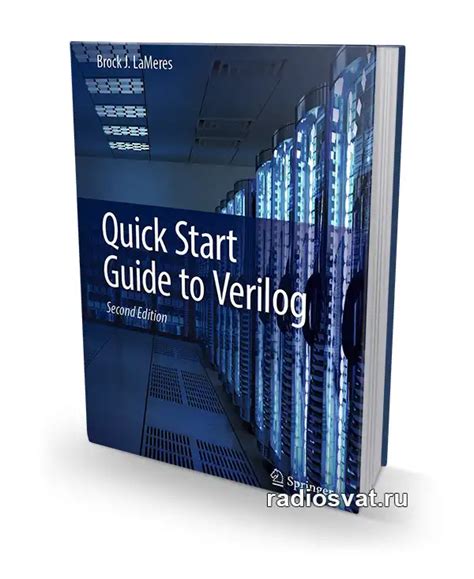 Brock J Lameres Quick Start Guide To Verilog Second Edition