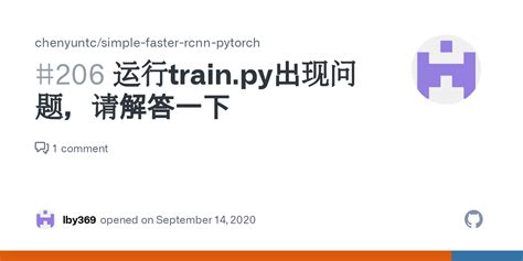 运行train py出现问题，请解答一下 · issue 206 · chenyuntc simple faster rcnn pytorch · github