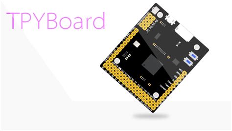 Tpyboard入门简介