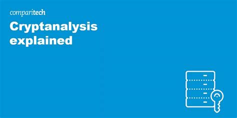 What Is Cryptanalysis Cryptography Explained