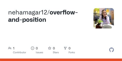 Github Nehamagar12overflow And Position