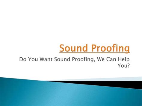 PPT Top Benefits Of Acoustic Sound Proofing Panels For Business PowerPoint Presentation ID