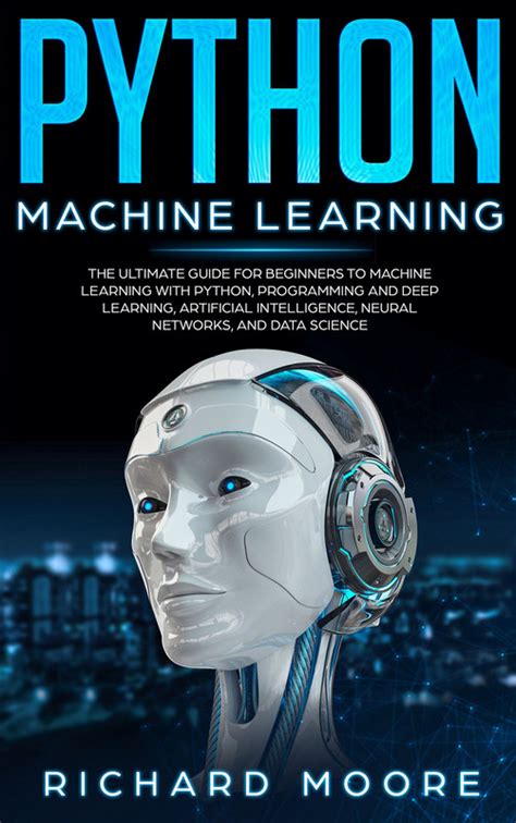 Python Machine Learning Ultimate Guide For Beginners Et24x7 The