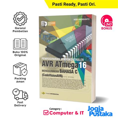 Jual Buku Pemrograman Mikrokontroler AVR Atmega Menggunakan Bahasa C Revisi Kedua DVD