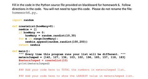 Solved Fill In The Code In The Python Source File Provided